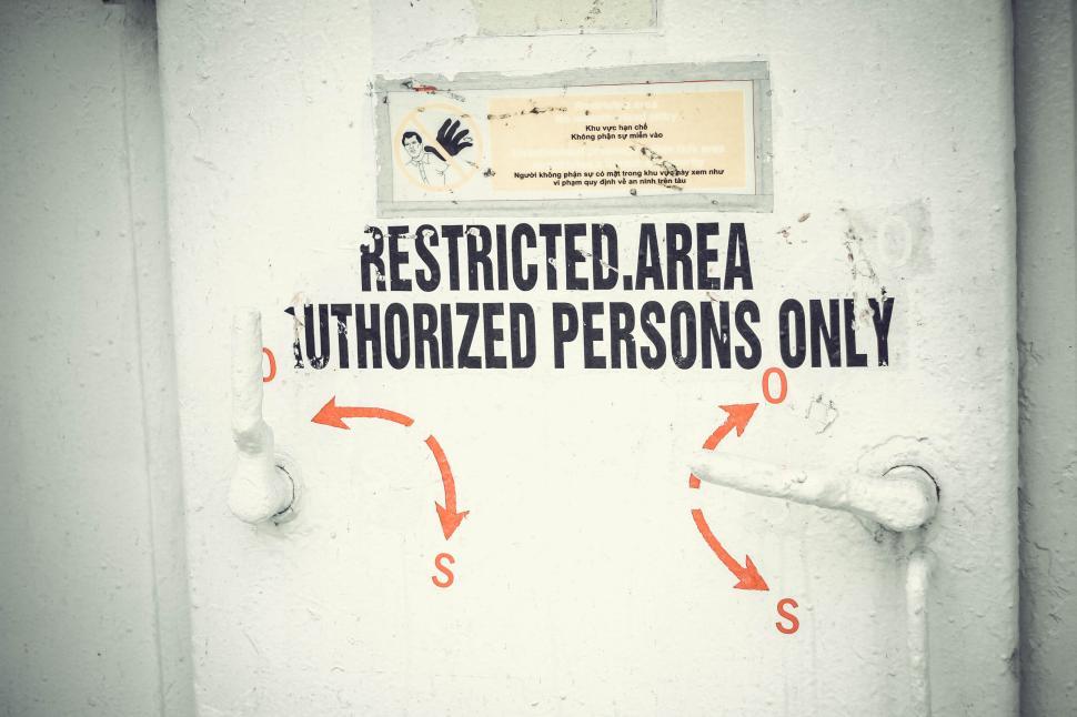 Free Stock Photo of Restricted area authorized persons only entry sign ...