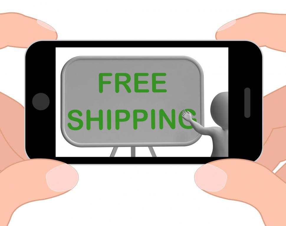 Free Stock Photo of Free Shipping Phone Shows Item Shipped At No Cost ...