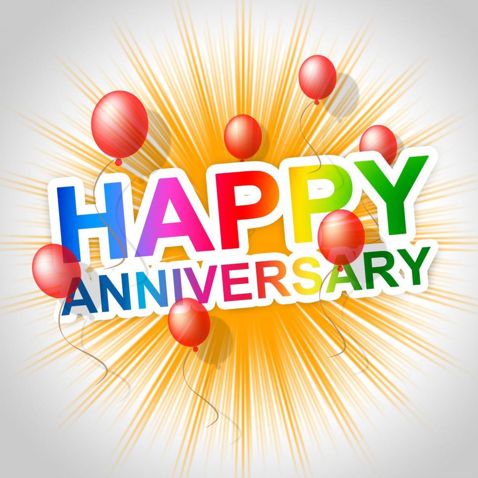 Free Stock Photo of Happy Anniversary Indicates Message Parties And ...