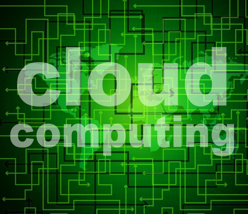 Free Stock Photo of Cloud Computing Means Computer Network And Cloud ...