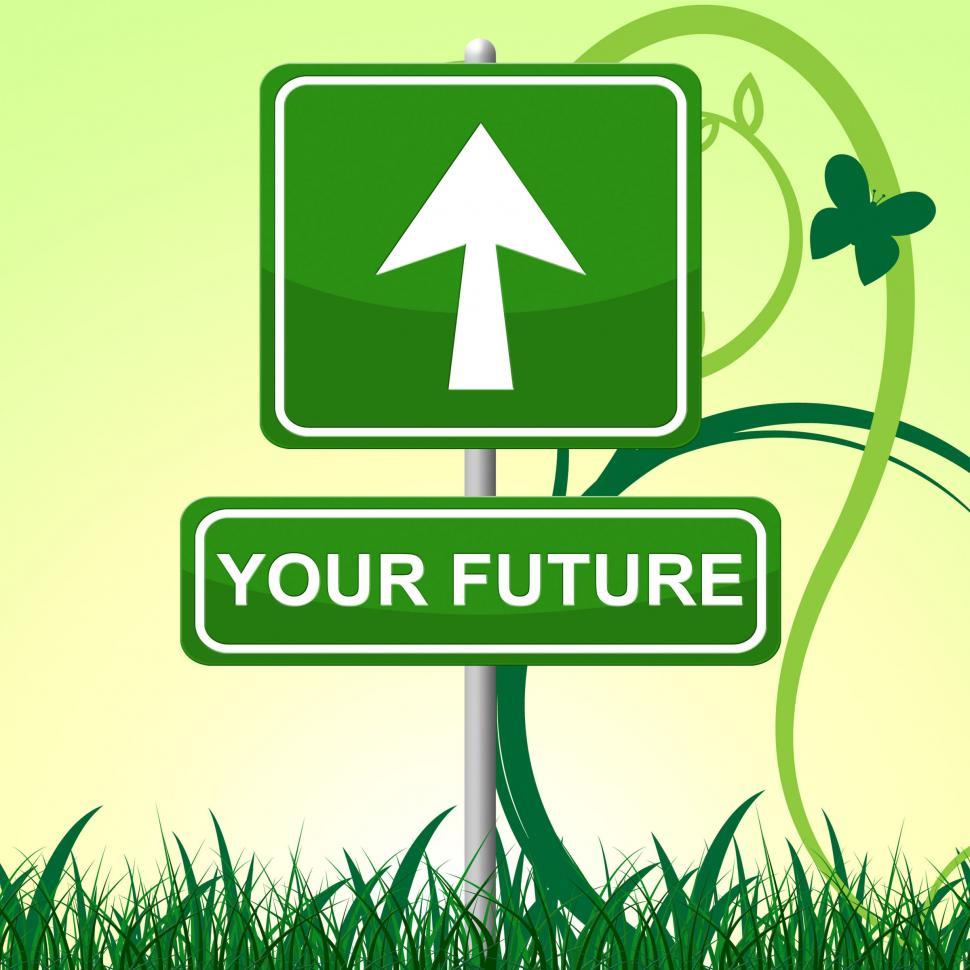 Free Stock Photo of Your Future Shows Pointing Advertisement And ...