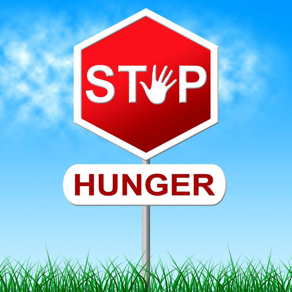 Free Stock Photo of Stop Hunger Represents Lack Of Food And Caution ...