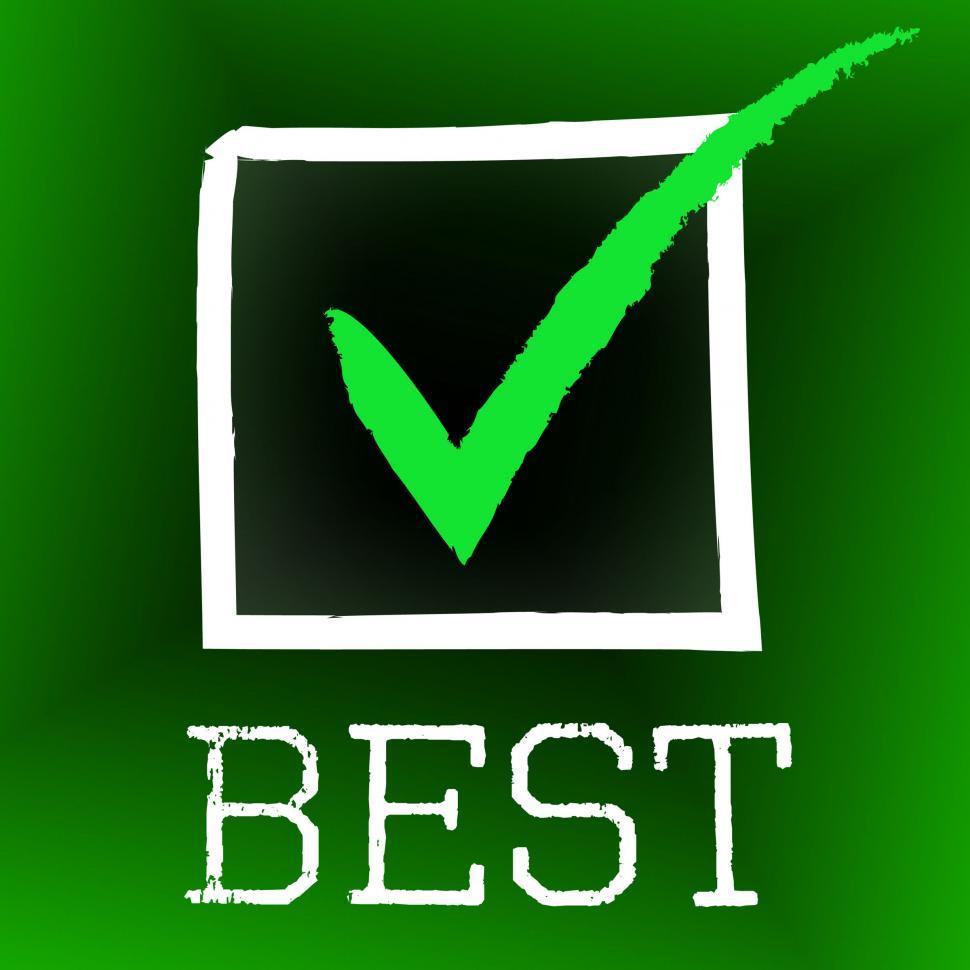 Free Stock Photo of Best Tick Indicates Number One And Approved ...