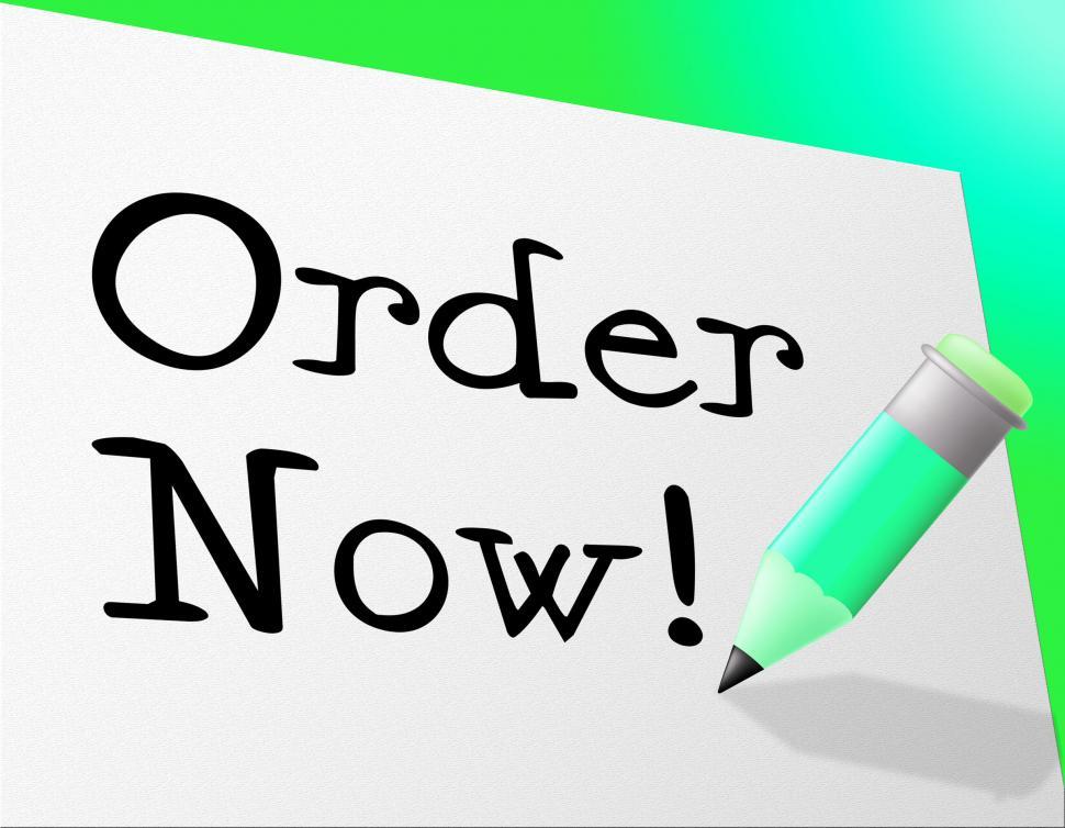 Free Stock Photo of Order Now Means At This Time And Booked | Download ...