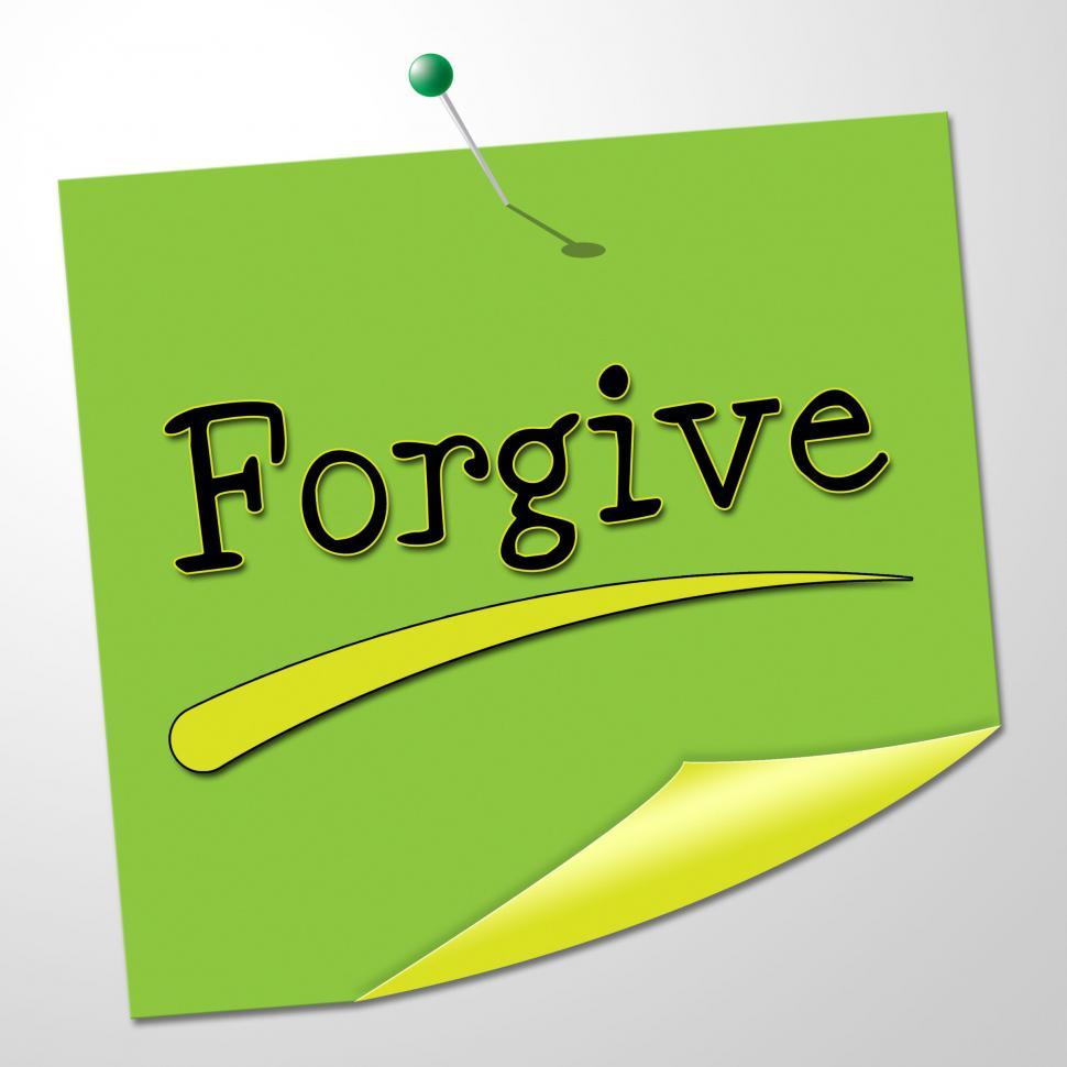 Free Stock Photo of Forgive Note Indicates Let Off And Absolve ...