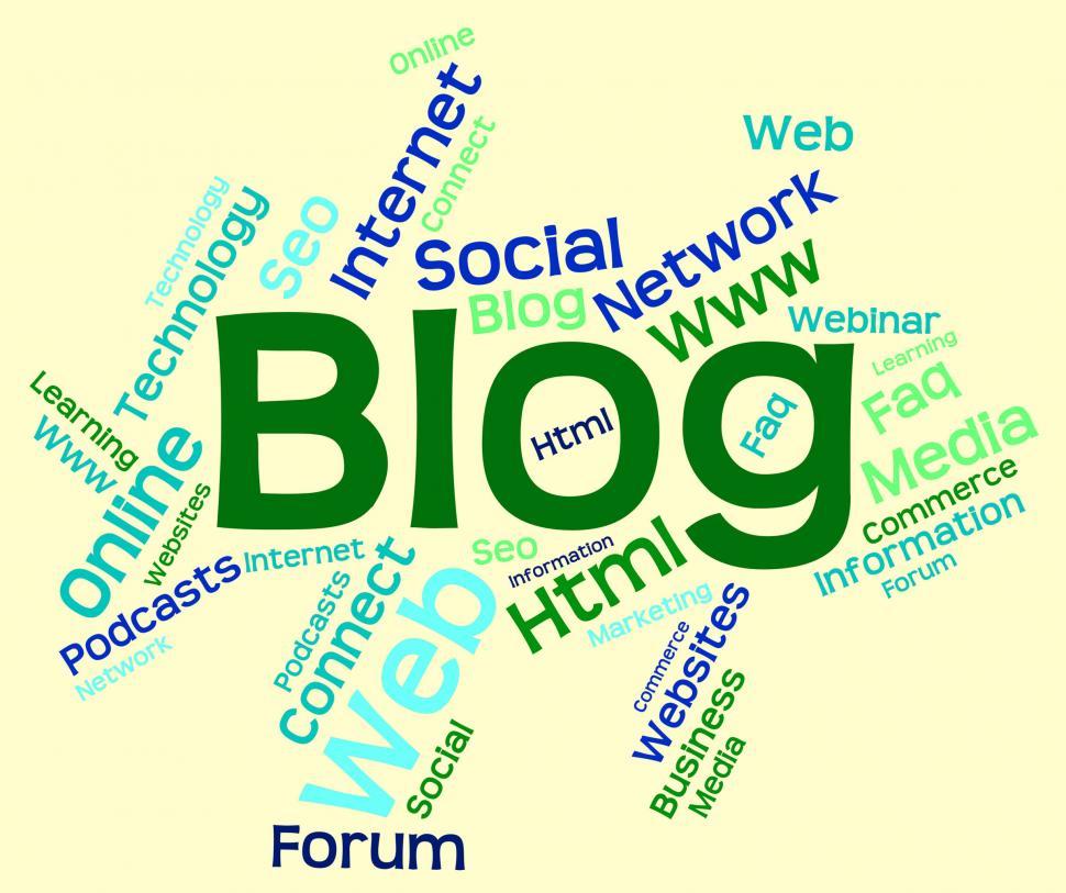 Free Stock Photo of Blog Word Indicates Websites Internet And Blogging ...