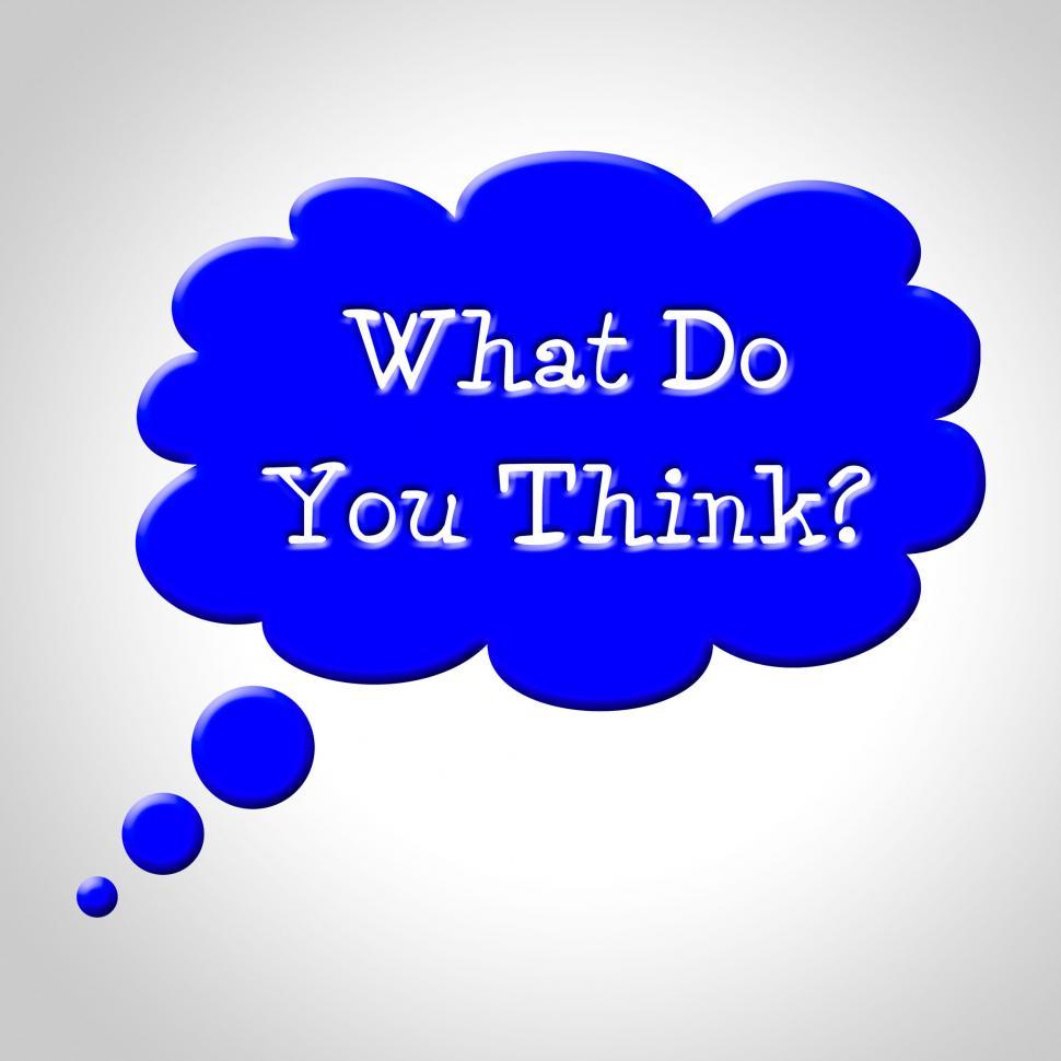 Free Stock Photo of What You Think Shows Point Of View And Thought ...