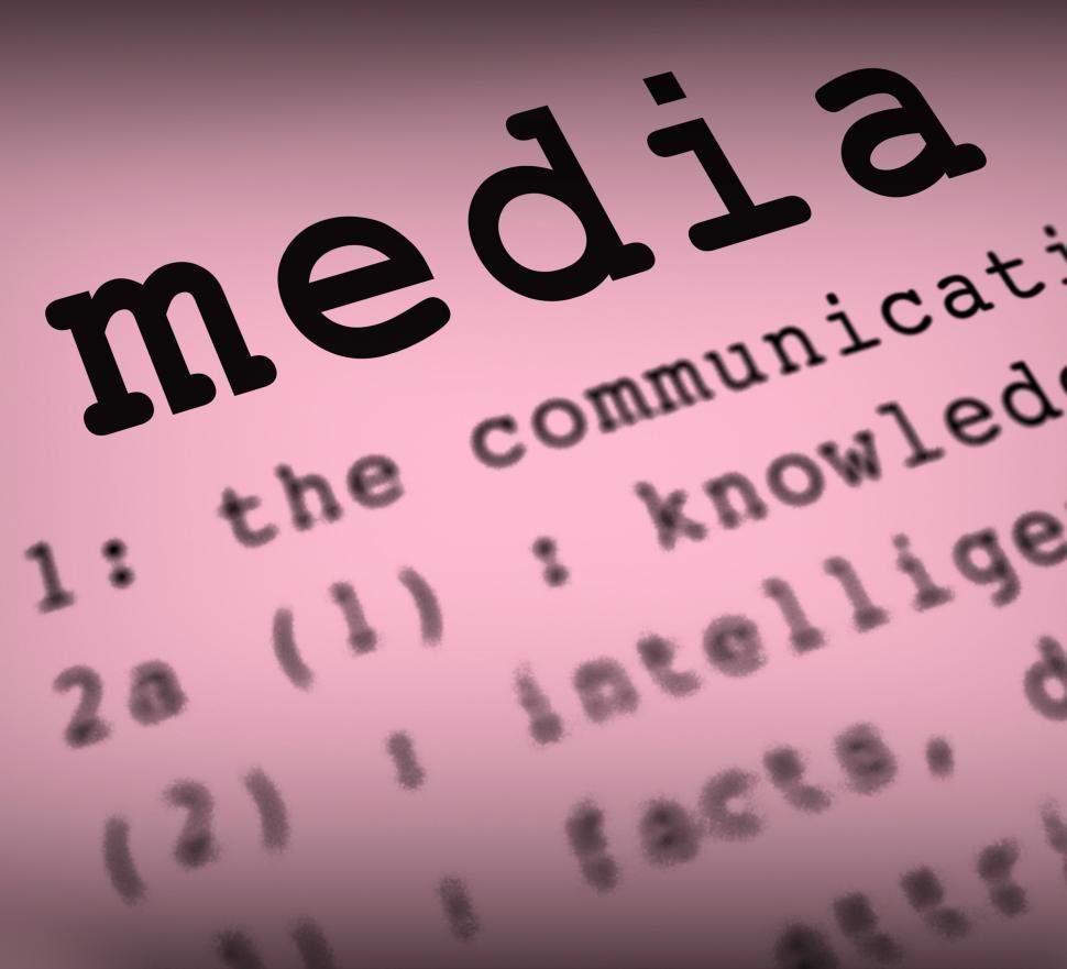Free Stock Photo of Media Definition Shows Social Media Or Multimedia ...