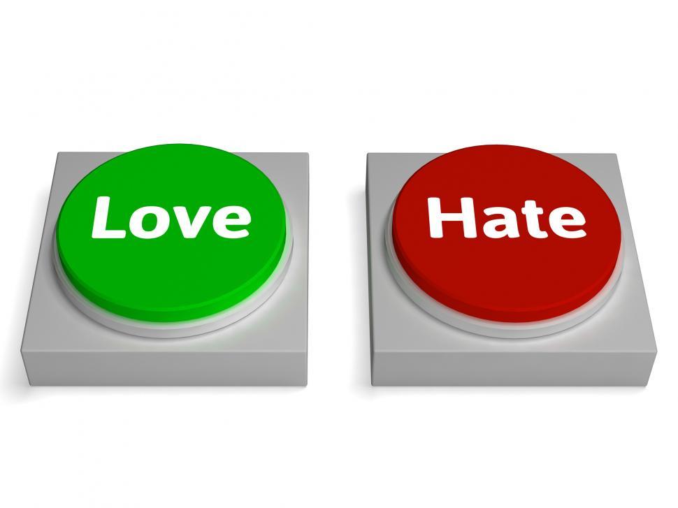 Free Stock Photo of Love Hate Buttons Shows Appraise Or Hateful ...