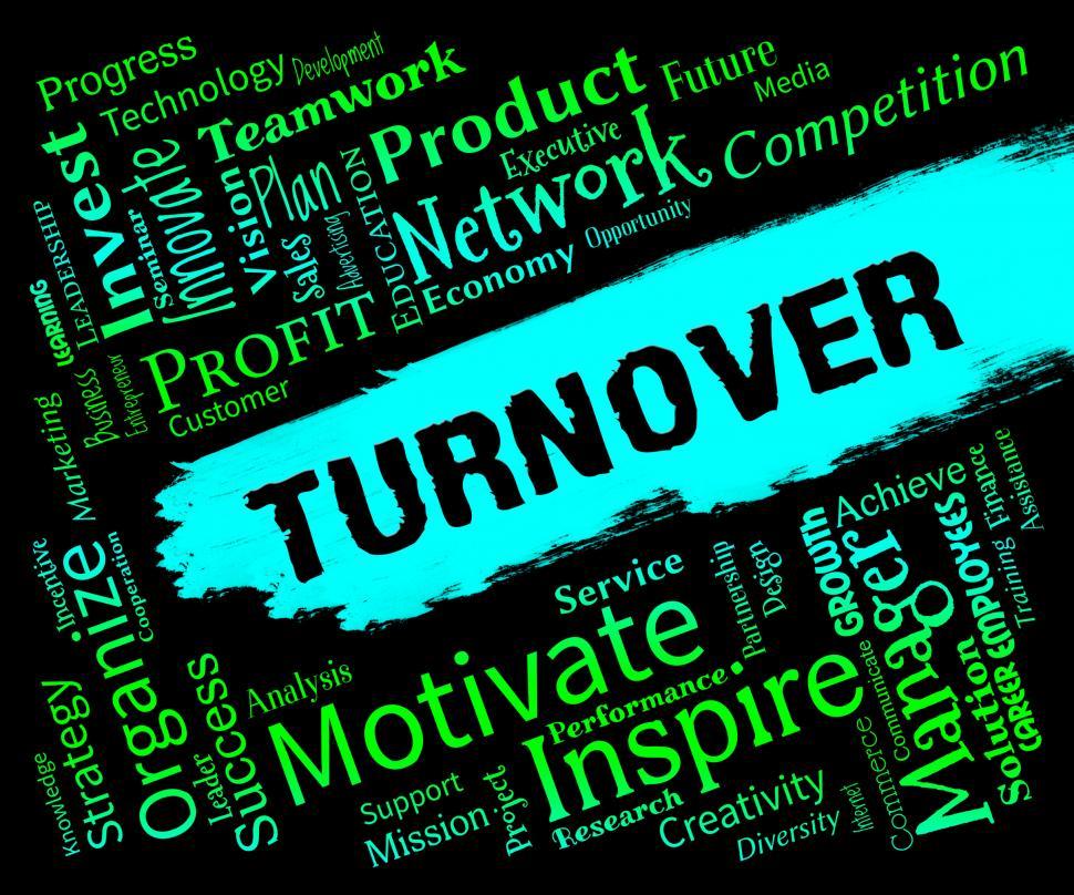 Free Stock Photo of Turnover Words Indicates Gross Sales And Incomes ...